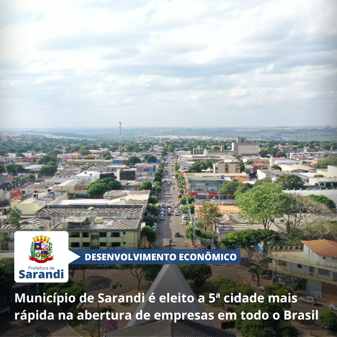 Município de Sarandi é eleito a 5ª cidade mais rápida na abertura de ...